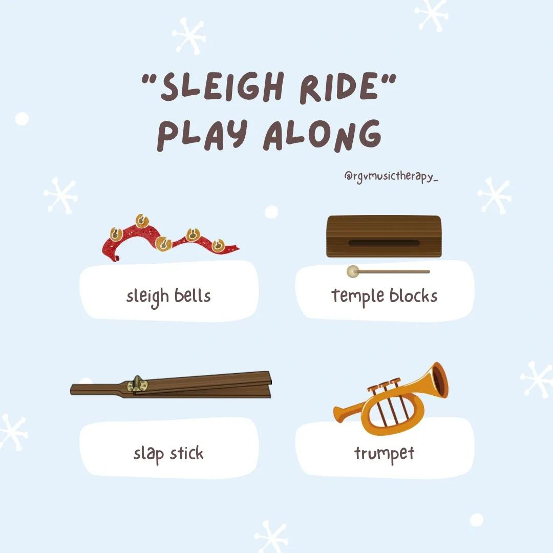 “Sleigh Ride” Play Along (with video) — RGV Music Therapy and Wellness ...