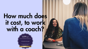 How Much Does Coaching Cost? Pricing guide - A Mindful Escape