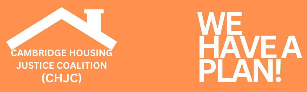 Our Plan for Housing Justice — Cambridge Housing Justice Coalition