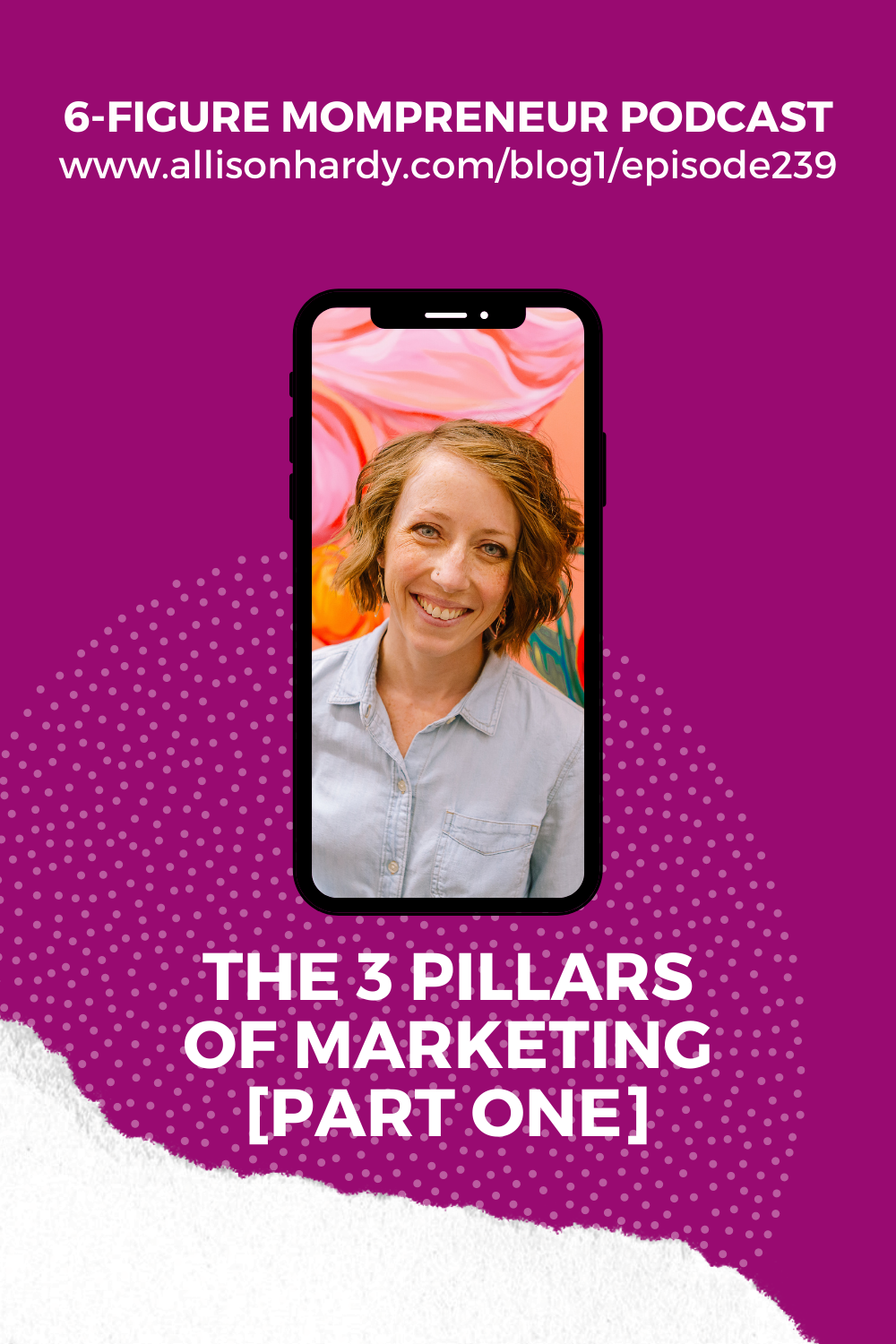 The 3 pillars of marketing [PART ONE] | 6-Figure Mompreneur Podcast ...