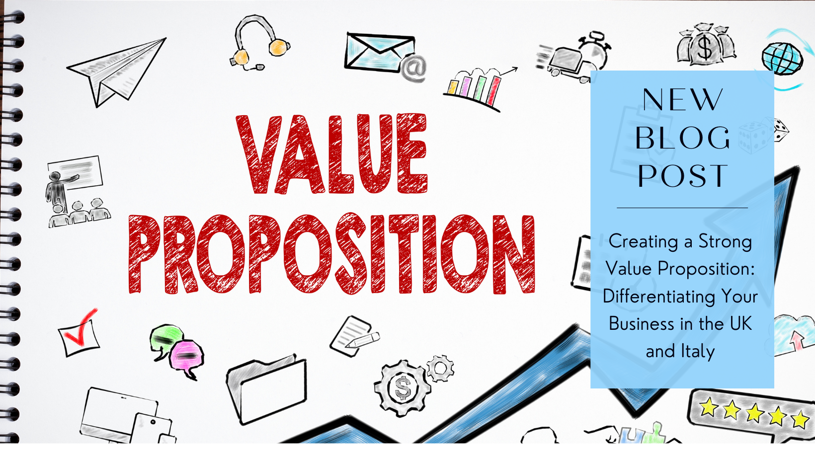 Crafting a Distinctive Value Proposition: UK and Italy Success ...