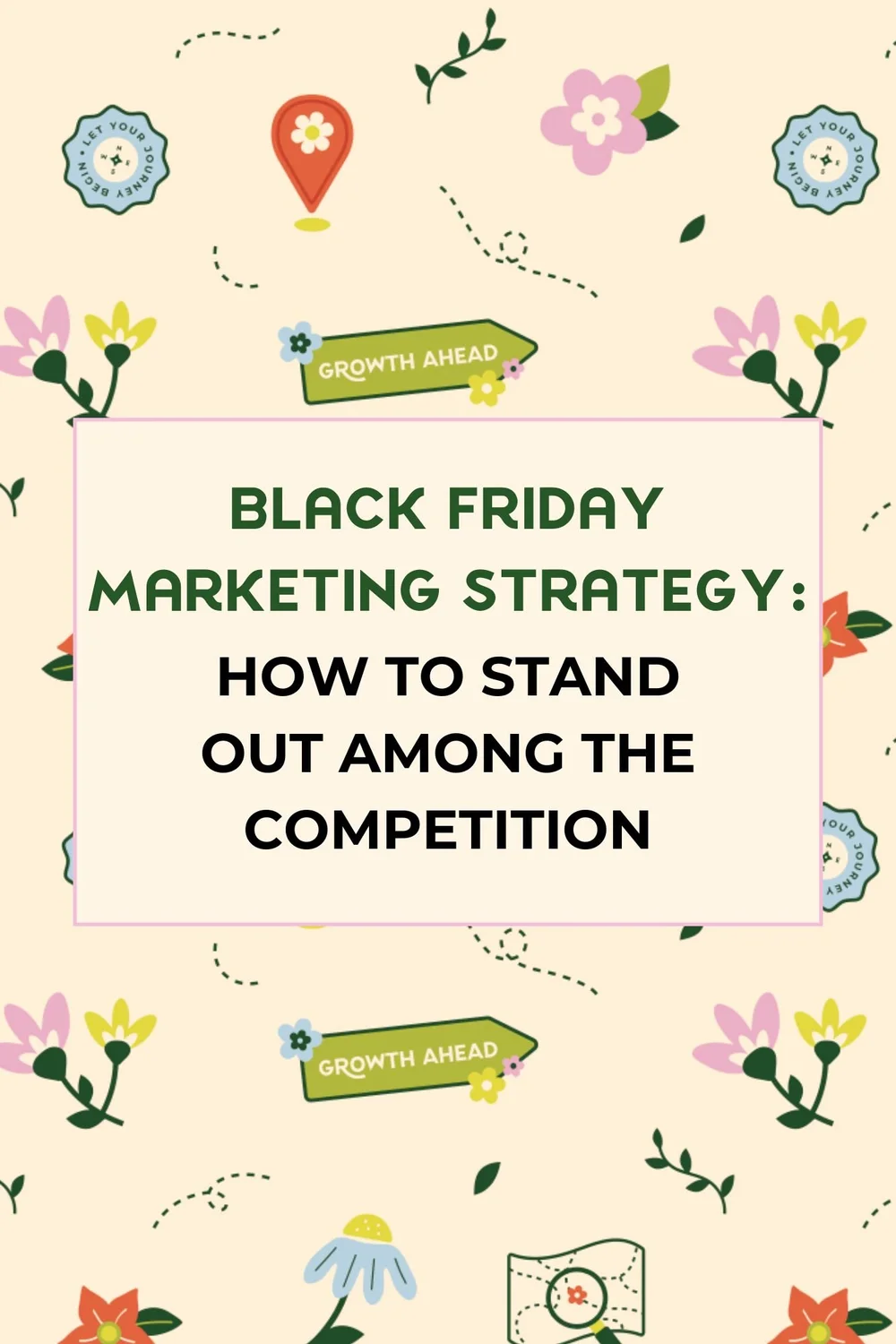 Black Friday Marketing Strategy: How to Stand out among the Competition ...
