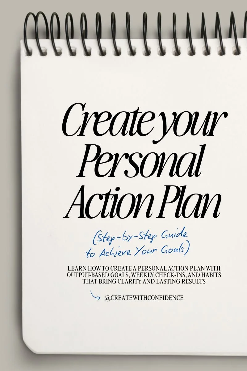 How to Create a Personal Action Plan — Create with Confidence