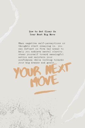 How to Get Clear on Your Next Big Move — Create with Confidence