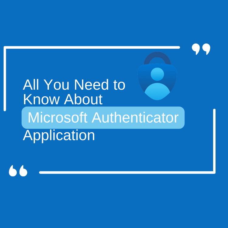 All You Need to Know About Microsoft Authenticator Application — 365coach.me | Your Personal ...