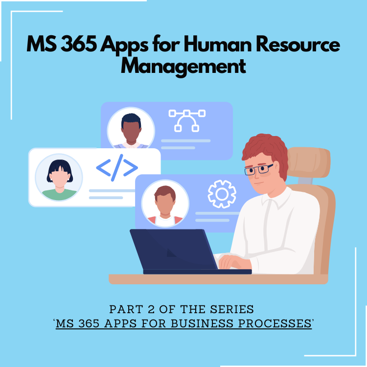 MS 365 Apps for Human Resource Management — 365coach.me | Your Personal ...