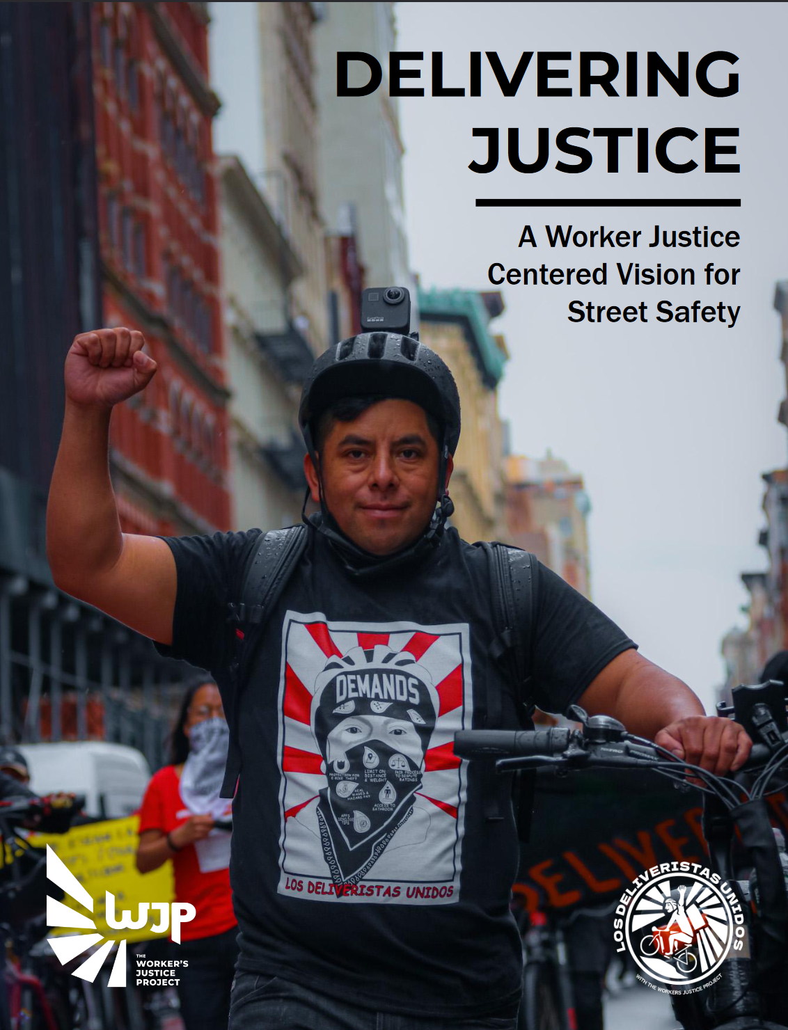 Los Deliveristas Unidos — Worker's Justice Project