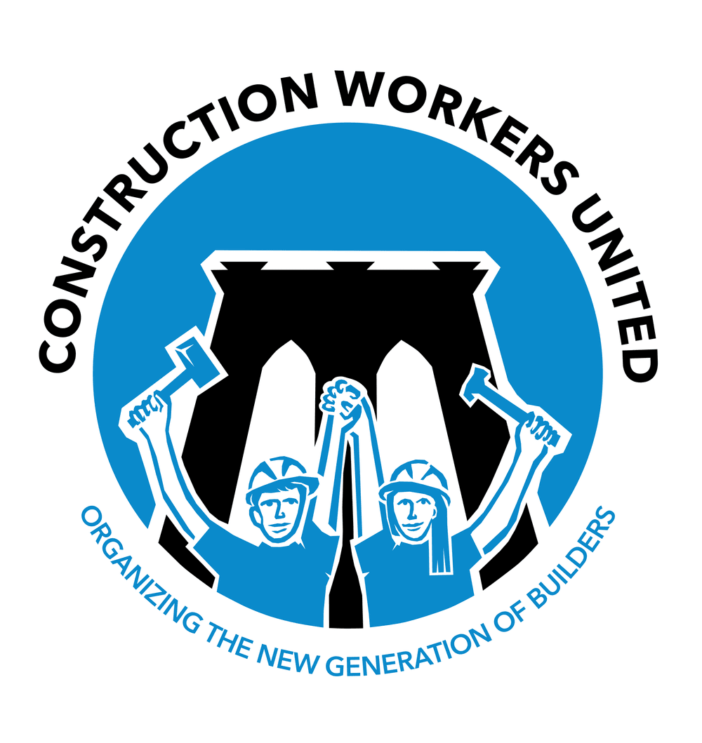 Consturction Workers United — Worker's Justice Project