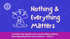 Nothing & Everything Matters — Washington Building Leaders of Change