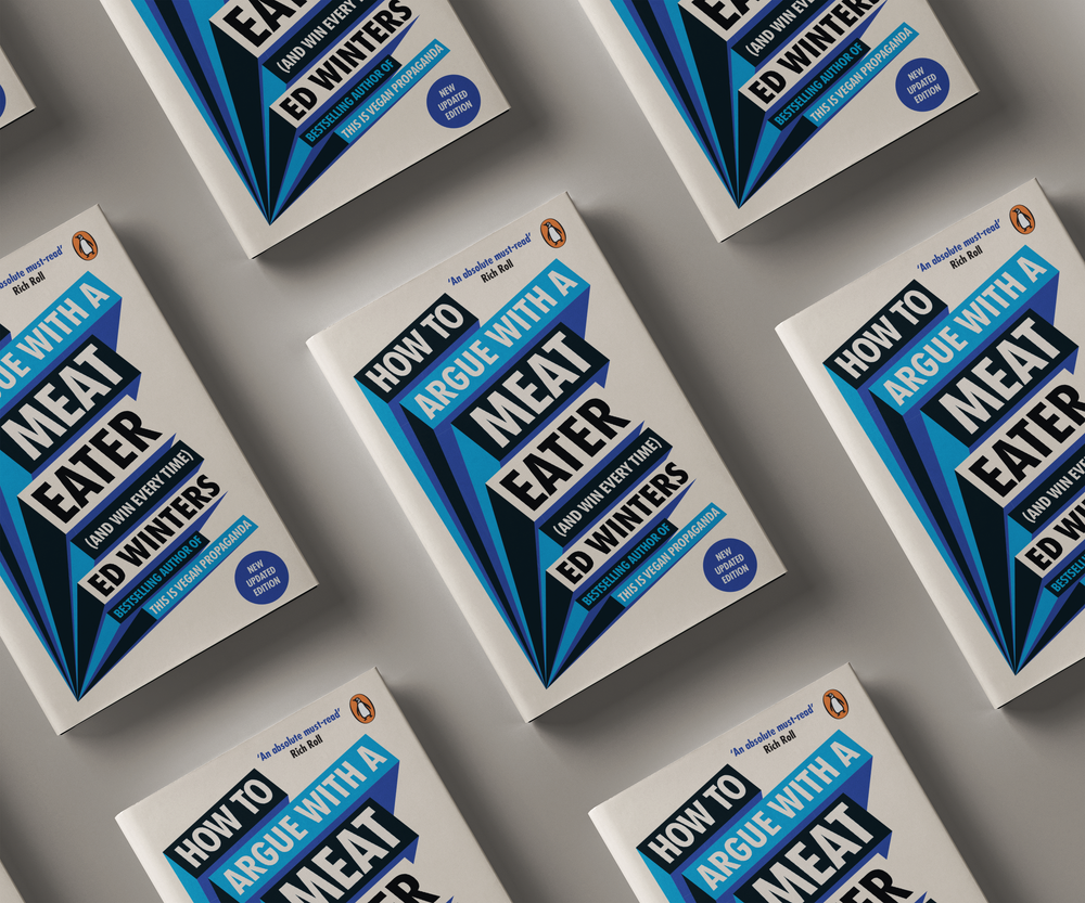 How to Argue with a Meat Eater (And Win Every Time) | The new book from ...