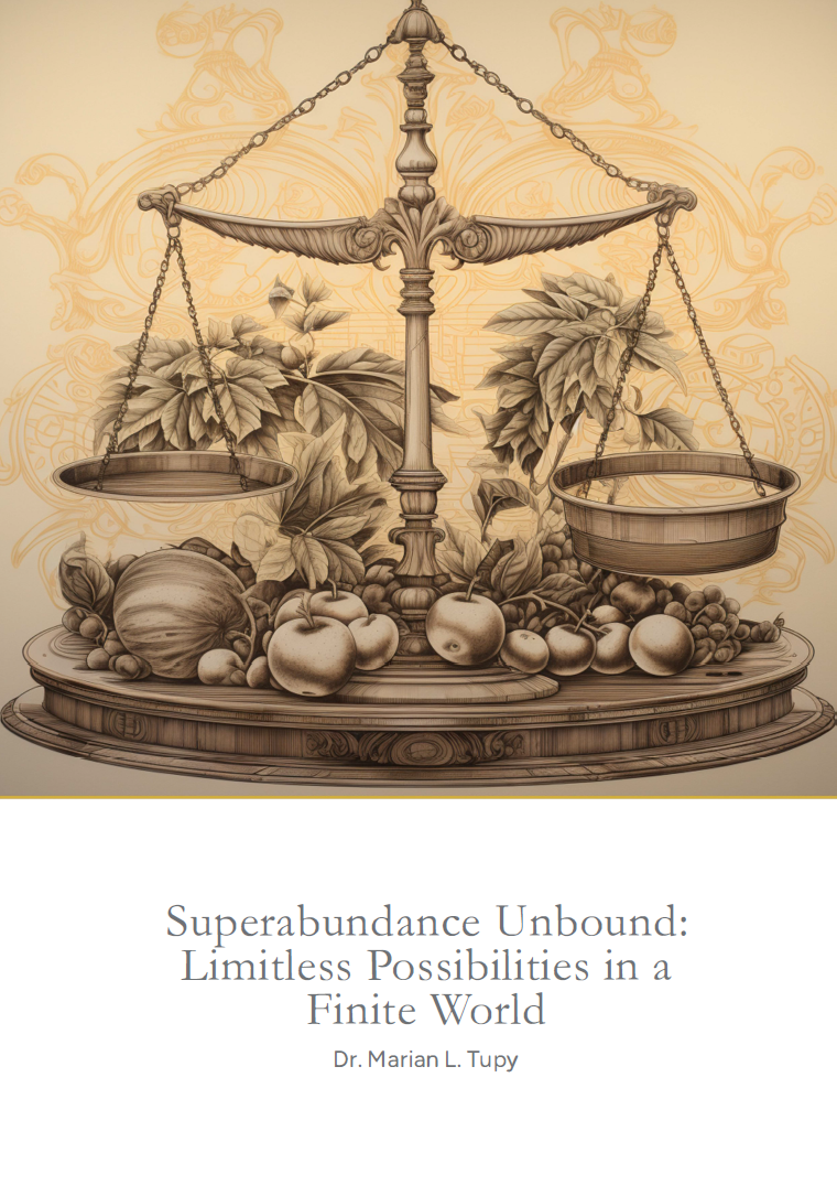 Superabundance Unbound: Limitless Possibilities in a Finite World — ARC ...