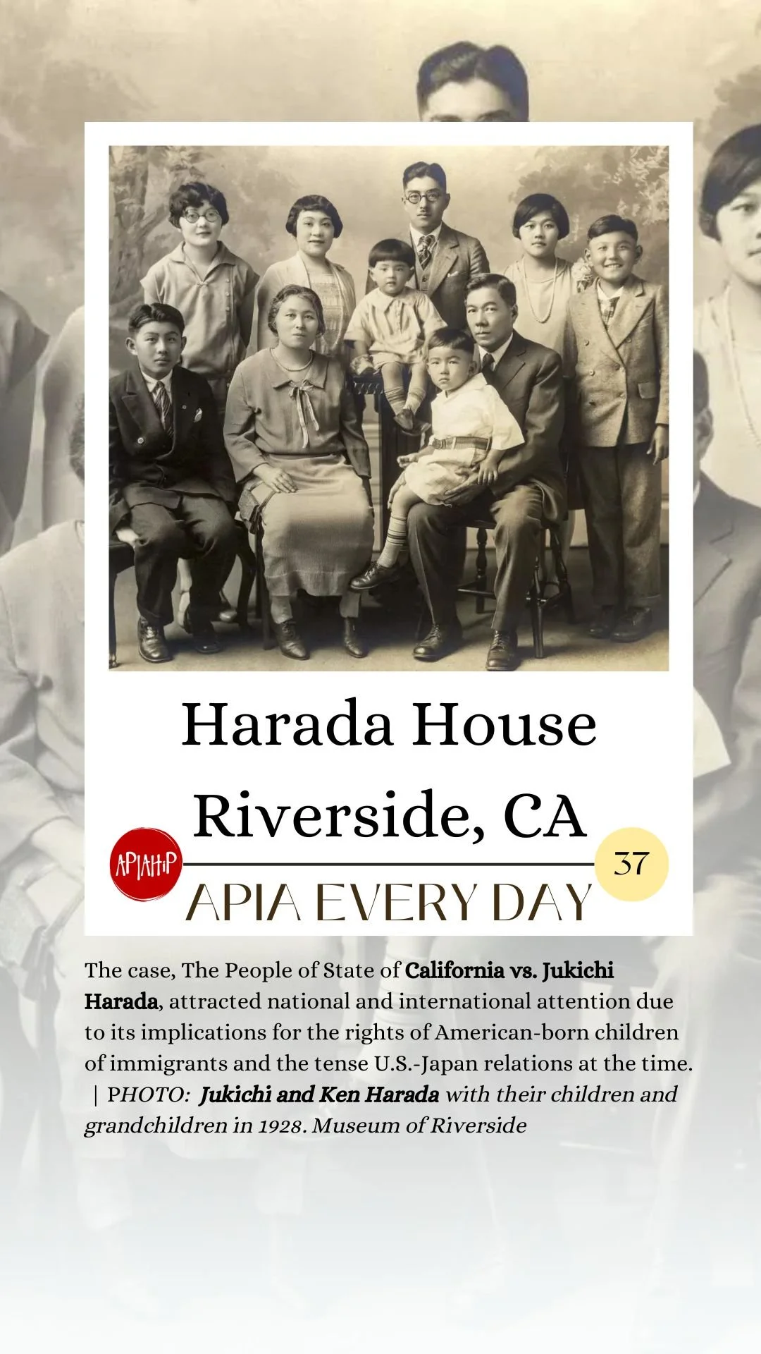 Day 37 - Harada House, Riverside, California — APIAHiP