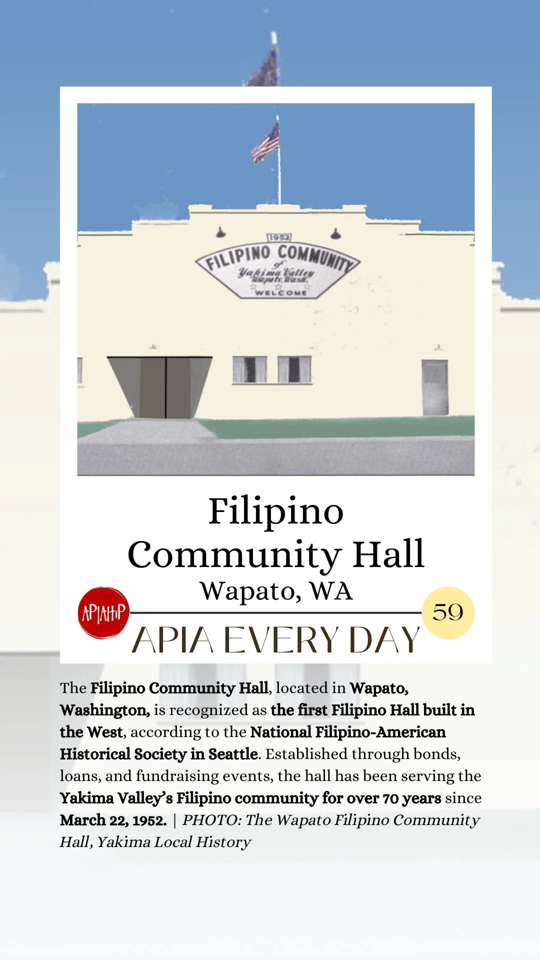 Day 59: Filipino Community Hall, Wapato, Washington — APIAHiP