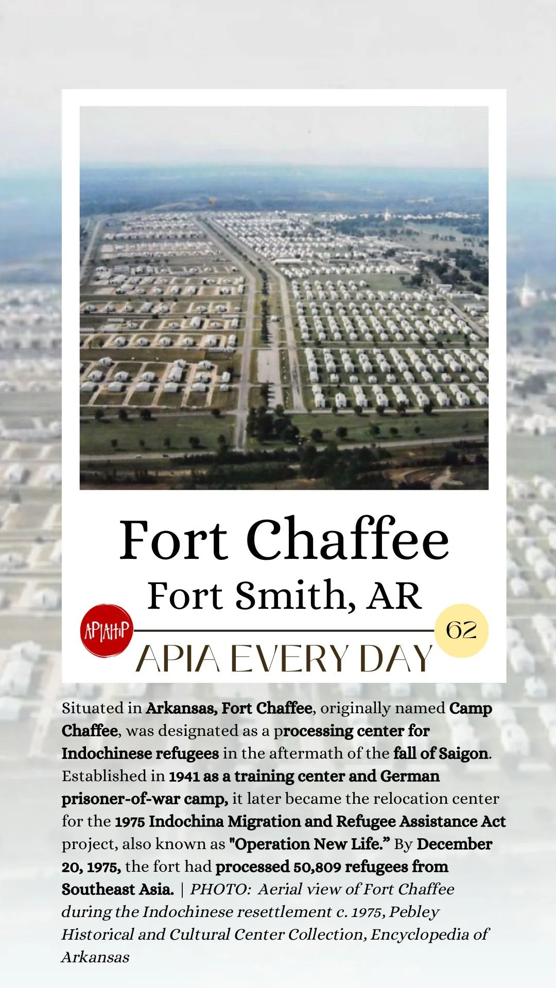 Day 62: Fort Chaffee, Fort Smith, Arkansas — APIAHiP