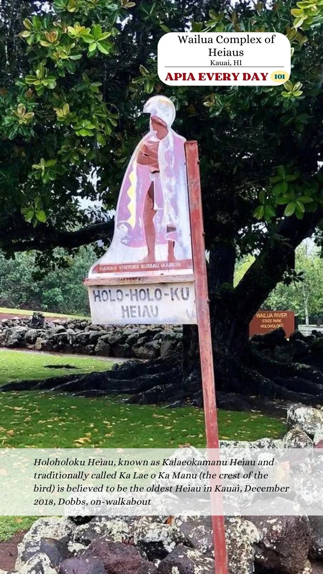 Day 101: Wailua Complex of Heiaus, Kauai, Hawai’i — APIAHiP