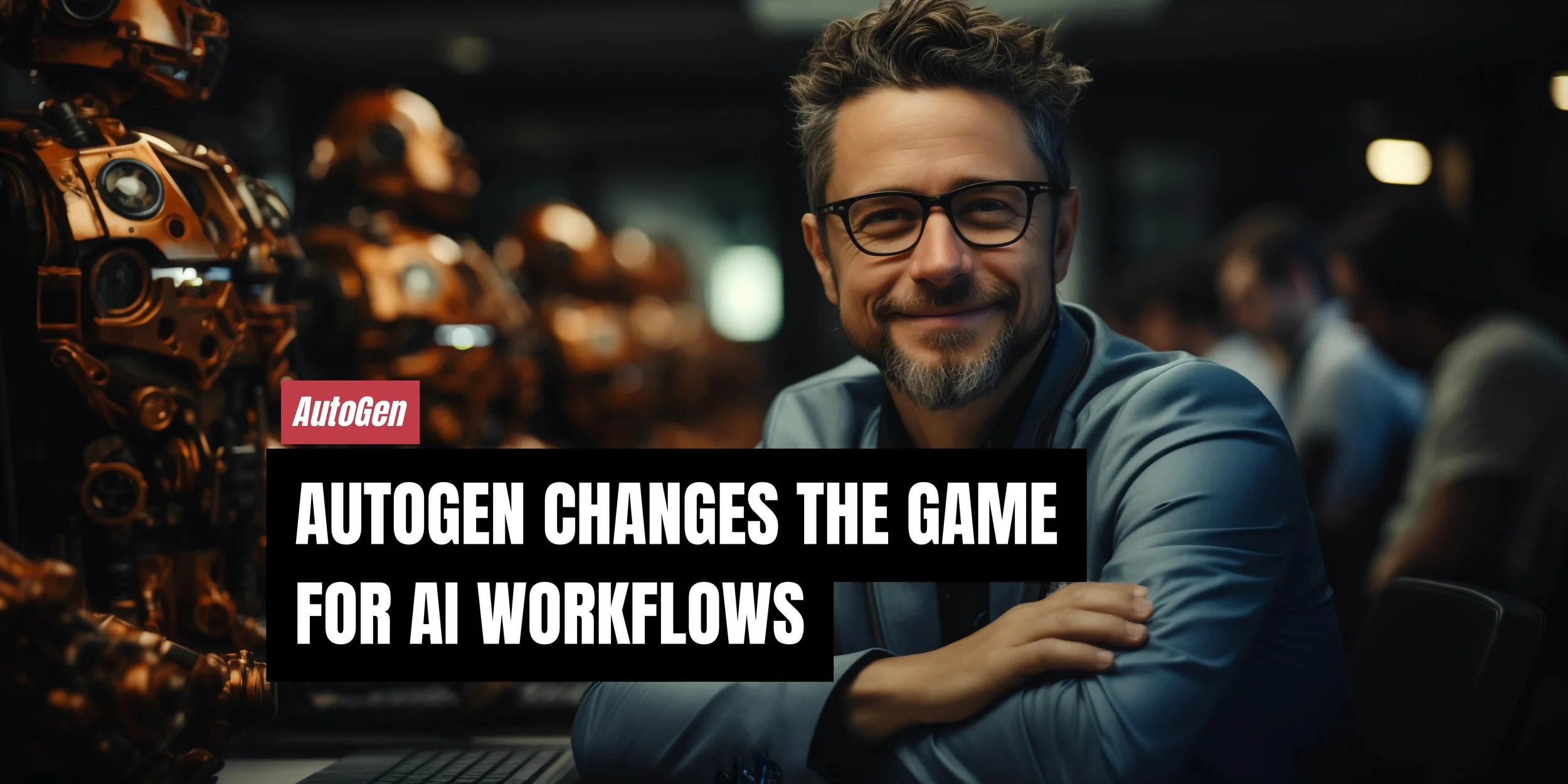 AutoGen Changes The Game For AI Workflows — Fixer of the North