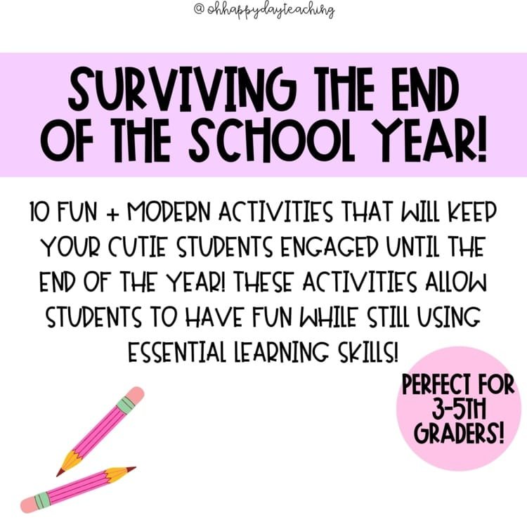 10 Activities for the Last Week of School — Oh Happy Day Teaching