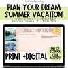 Dream Big with This End-of-Year Activity: Plan a Dream Summer Vacation ...