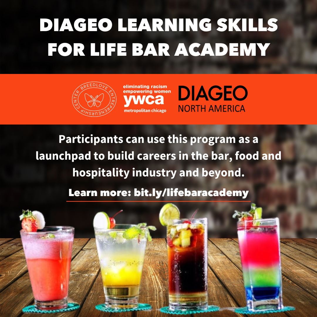 Diageo Learning Skills for Life (LSFL) Bar Academy — YWCA Metropolitan Chicago | Dignity For All