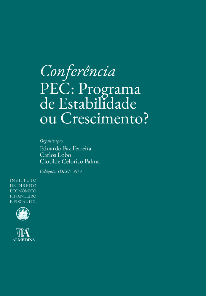 Conferência PEC: Programa de Estabilidade ou Crescimento? — IDEFF
