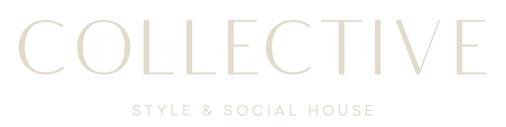 Collective Style & Social House | Book Your Experience Today