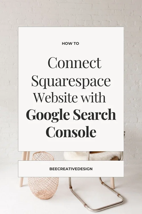 How to Connect Your Squarespace Site to Google Search Console in Easy Steps