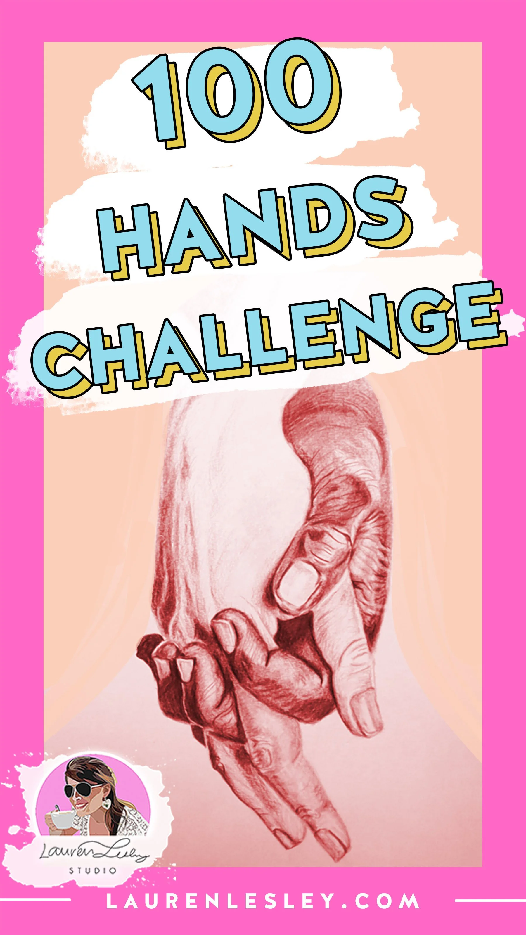 100-hands-challenge — Lauren Lesley Studio