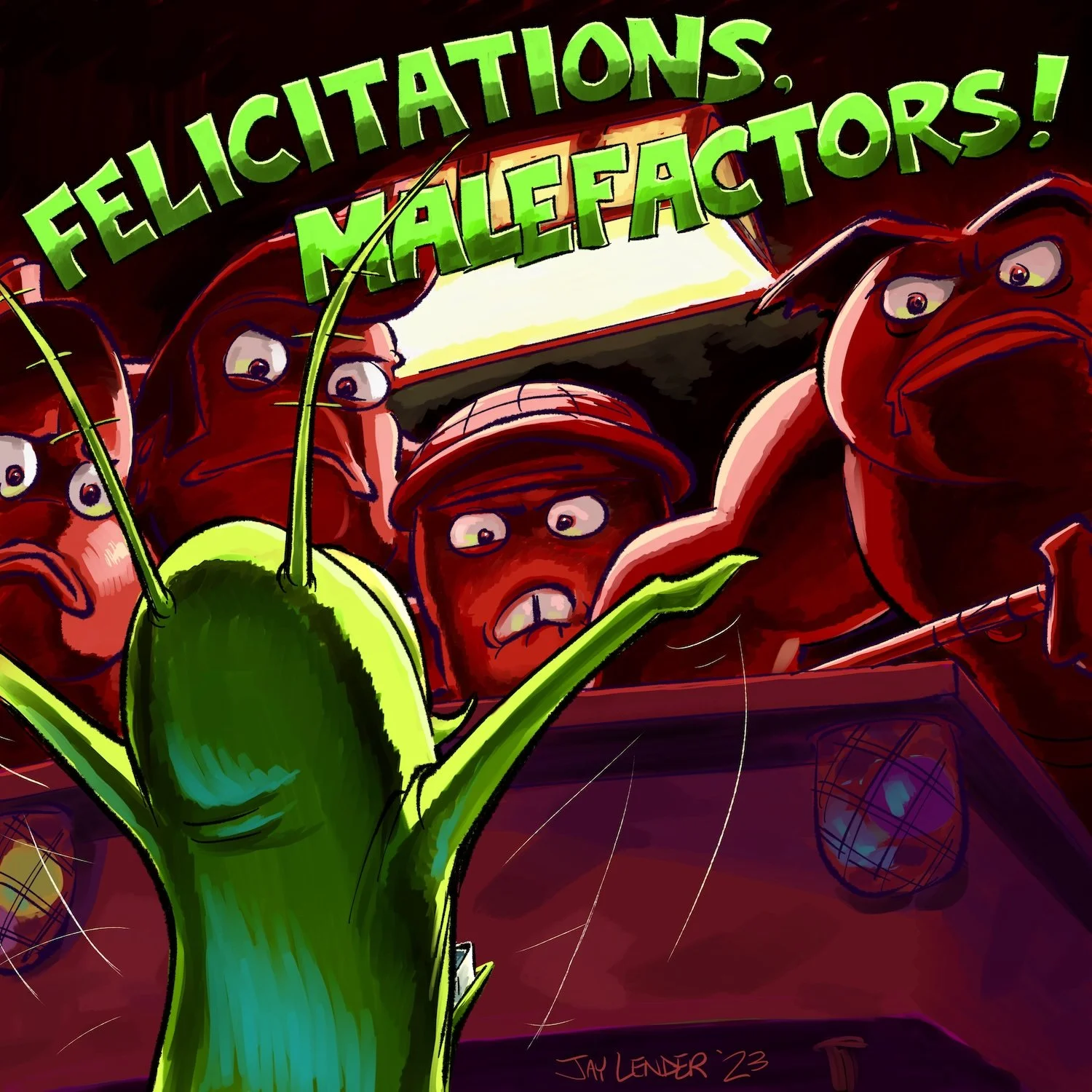 Felicitations, Malefactors! - 8x8 paper giclée — Jay Lender - Art Prints