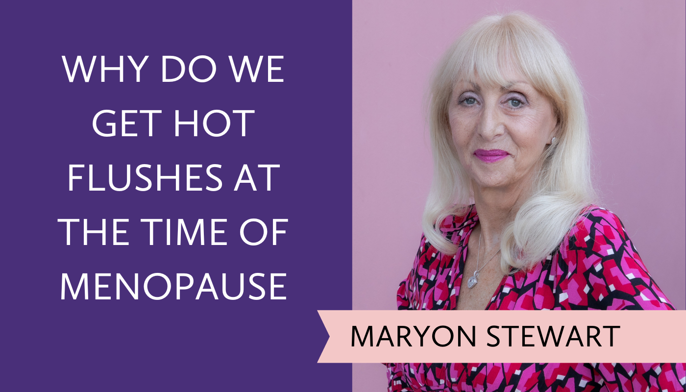 Why Do We Get Hot Flushes At The Time Of Menopause? — Femmar