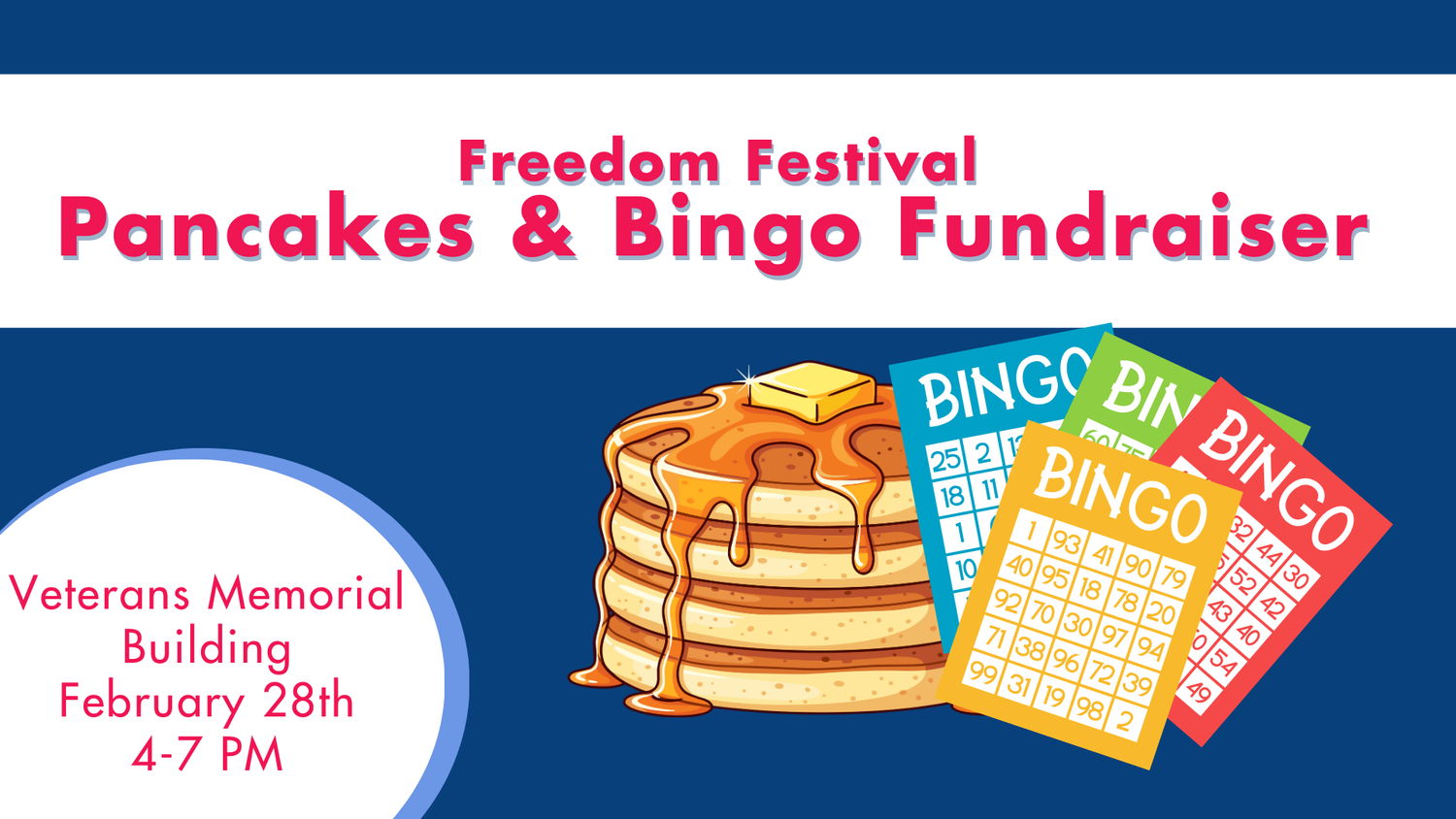 Join us at our Pancakes & Bingo Fundraiser! — Cedar Rapids Freedom Festival