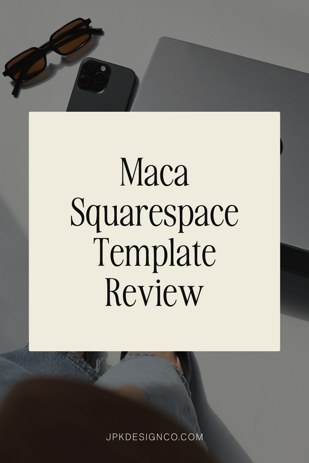 Maca Squarespace Template Review | JPK Design Co