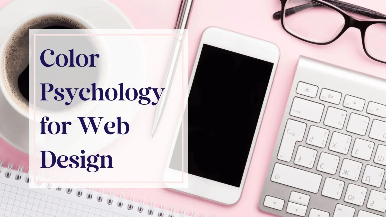 Basic Color Psychology For Web Design Jpk Design Co