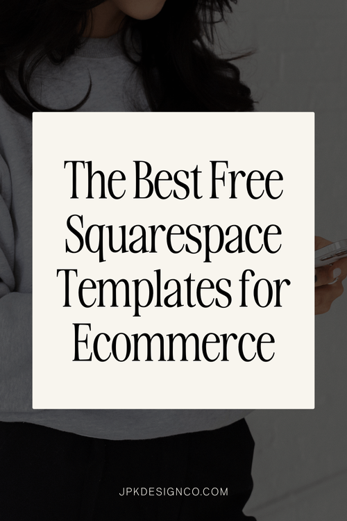 The 11 Best Free Squarespace Templates for Shops & Ecommerce | JPK ...