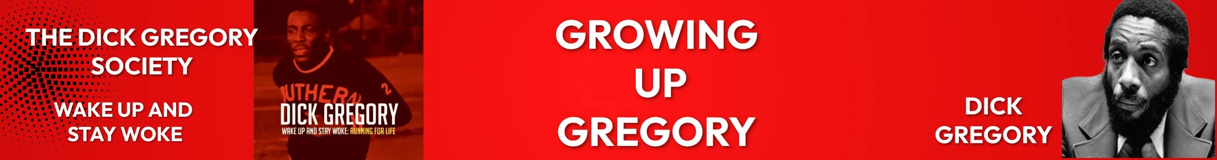 THE DICK GREGORY — THE DICK GREGORY SOCIETY