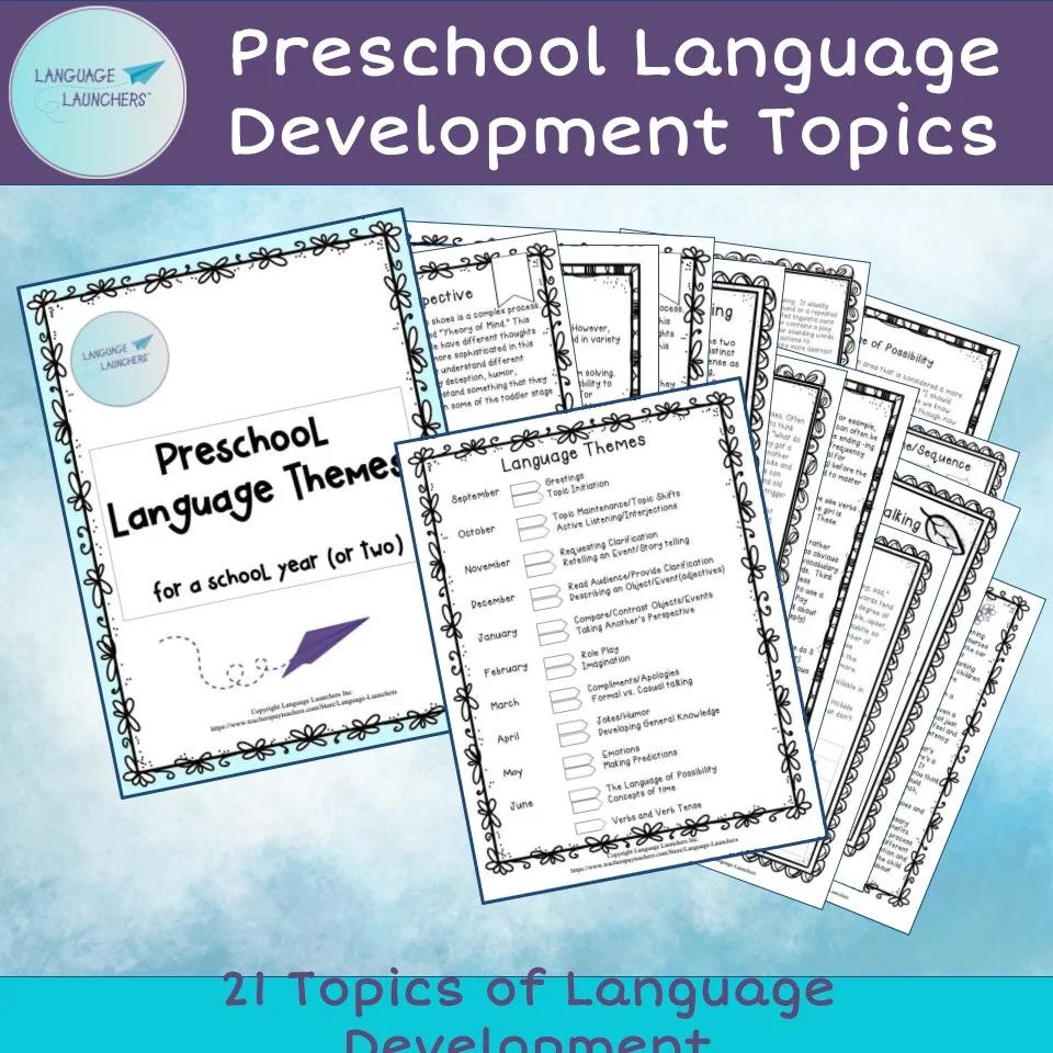 Preschool Language Topic Themes — Language Launchers