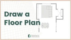 COURSES — SketchUp for Interior Designers