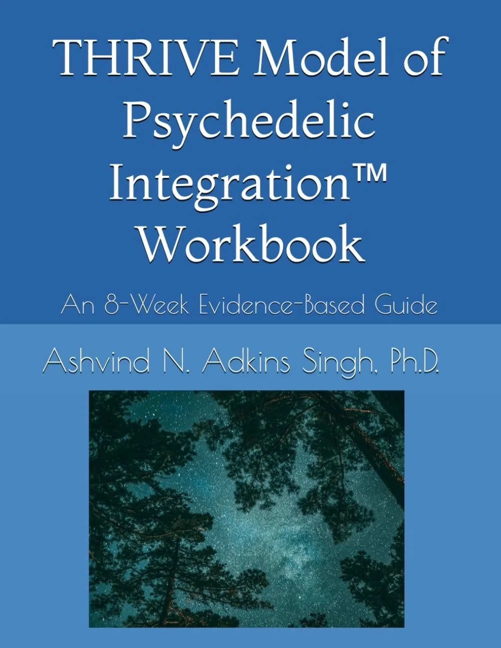 THRIVE Integration Workbook — Charlottesville Ketamine Center