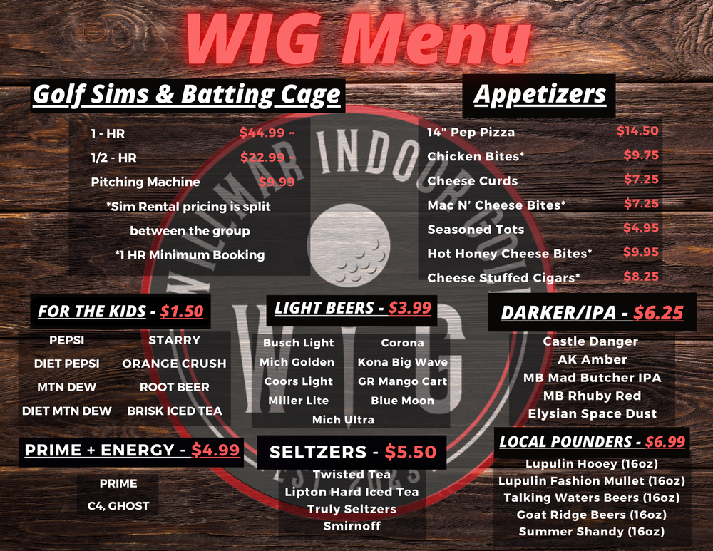WIG Menu — Willmar Indoor Golf & Cages - Golf Simulators in Willmar MN