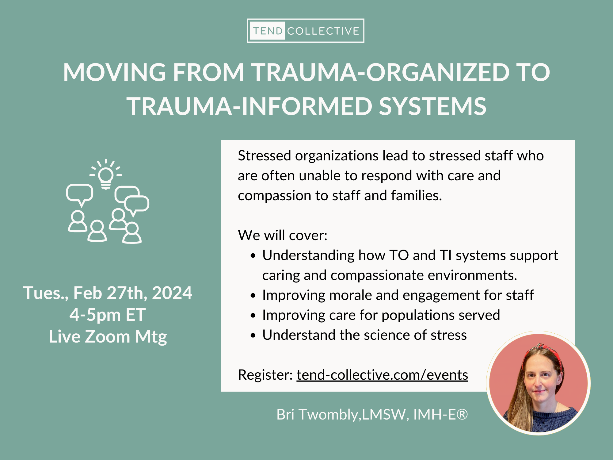 Moving From Trauma-Organized to Trauma-Informed Systems — Tend Collective