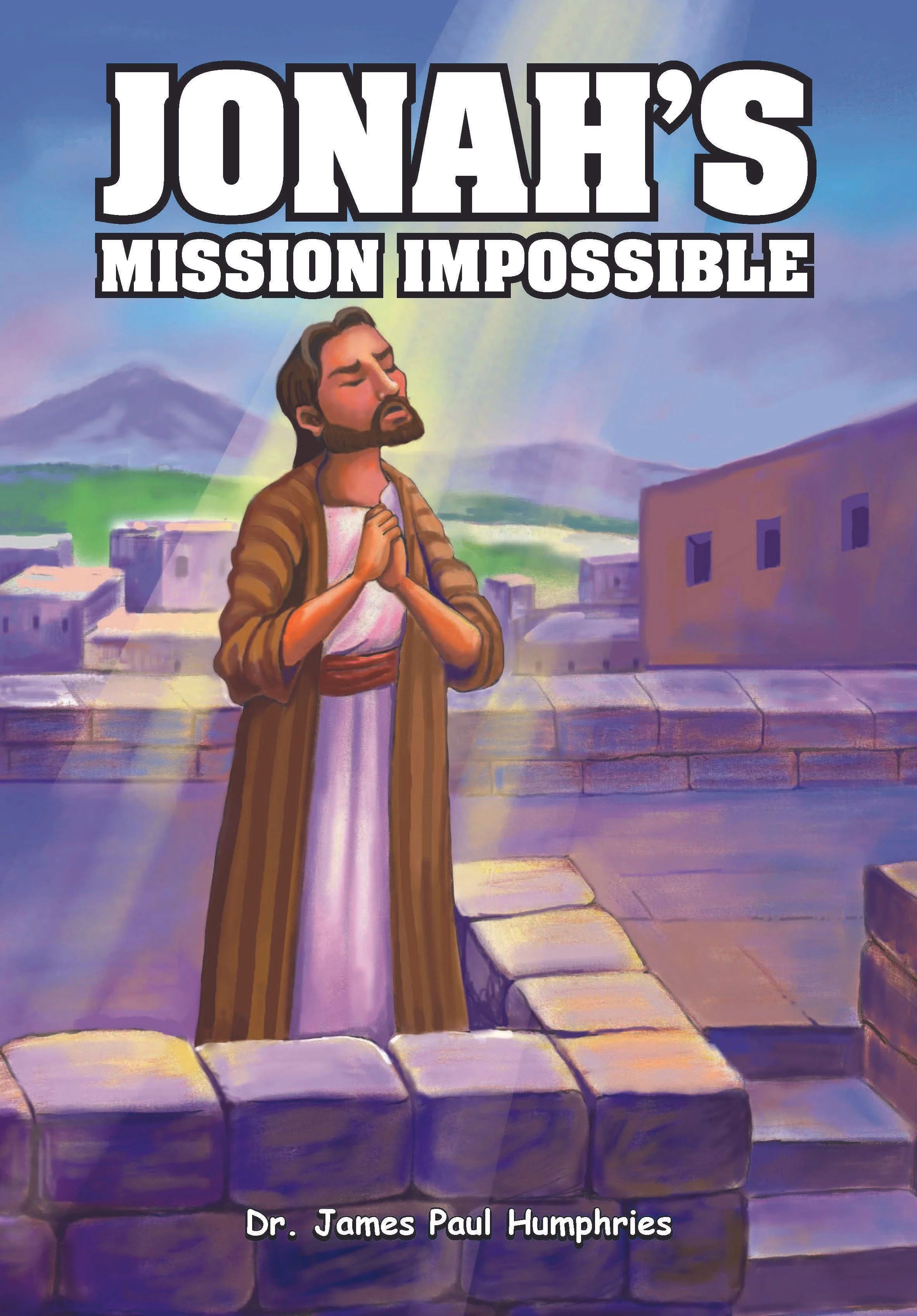 Jonah's Mission Impossible — Project L.A.M.B.S. International