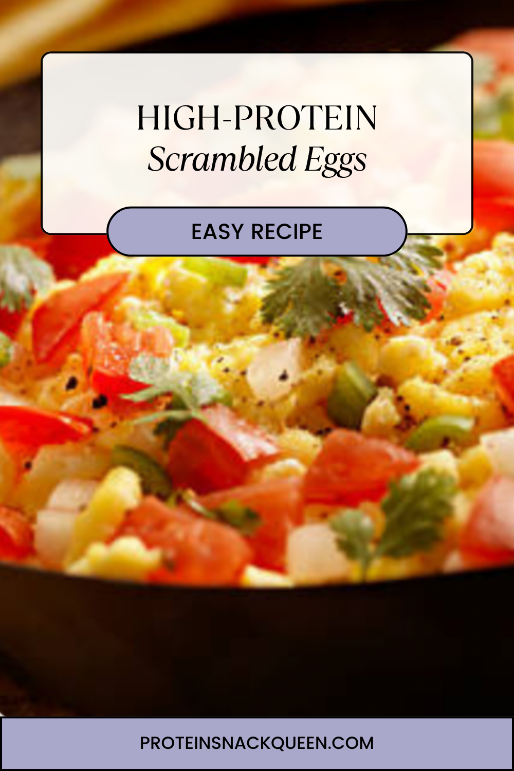 High-Protein Scrambled Eggs with Cottage Cheese — Protein Snack Queen