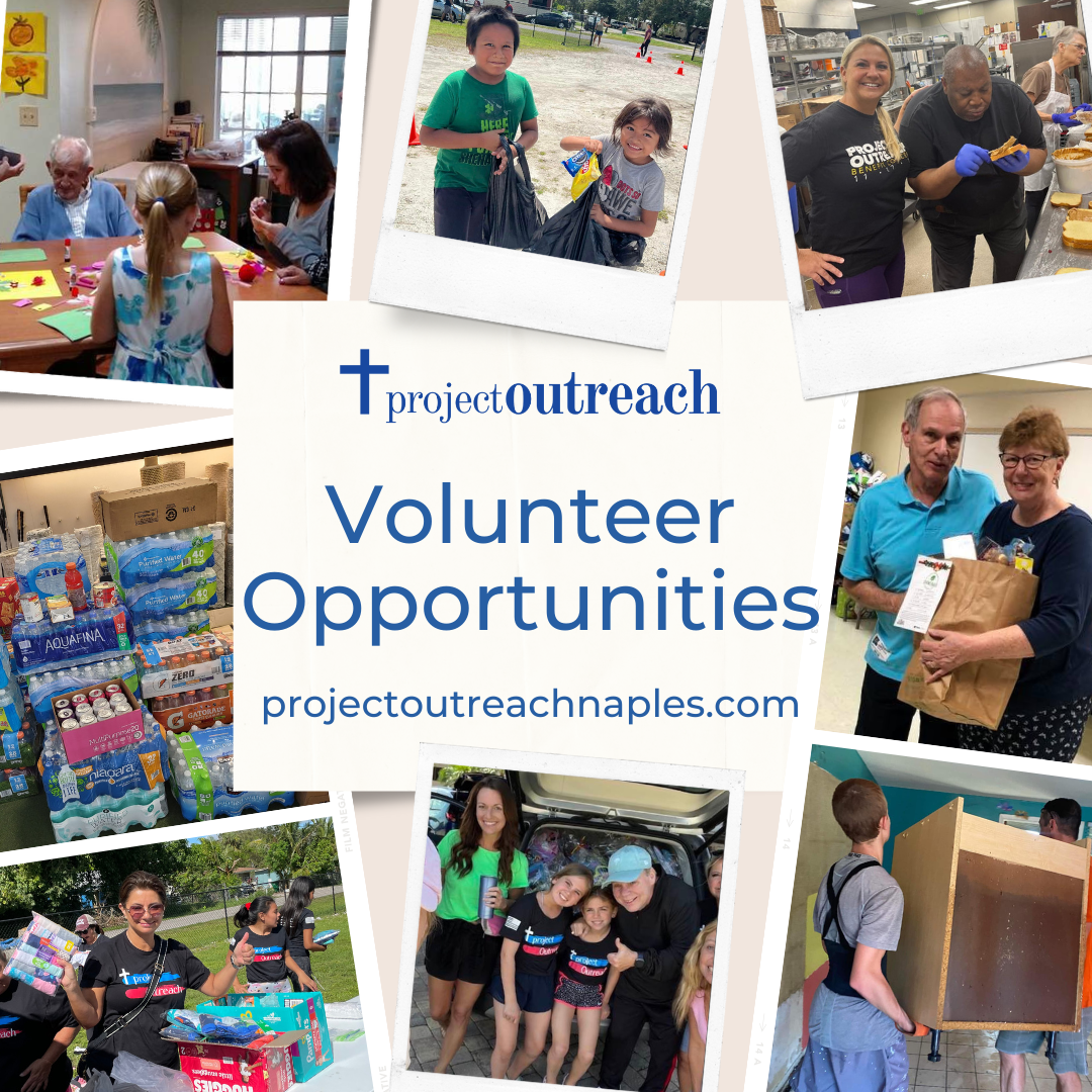 Volunteer Opportunities in Naples, FL — Project Outreach Naples