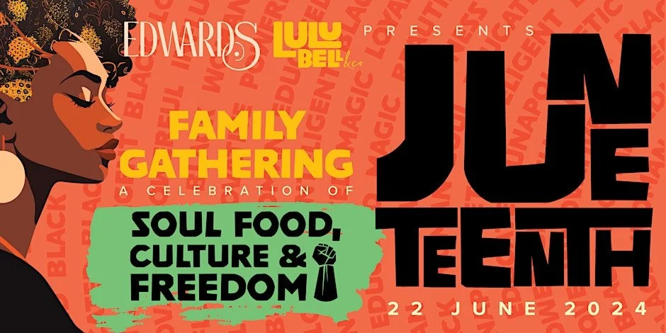 Juneteenth - Soul Food & Music — edward.s