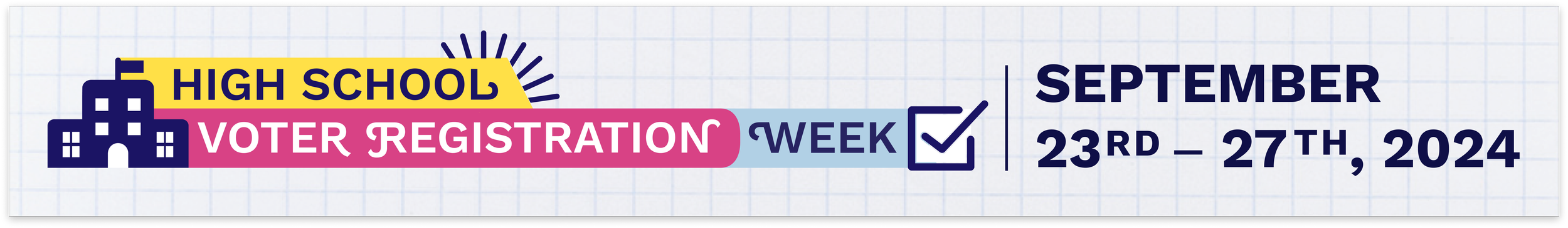 High School Voter Registration Week | The Civics Center