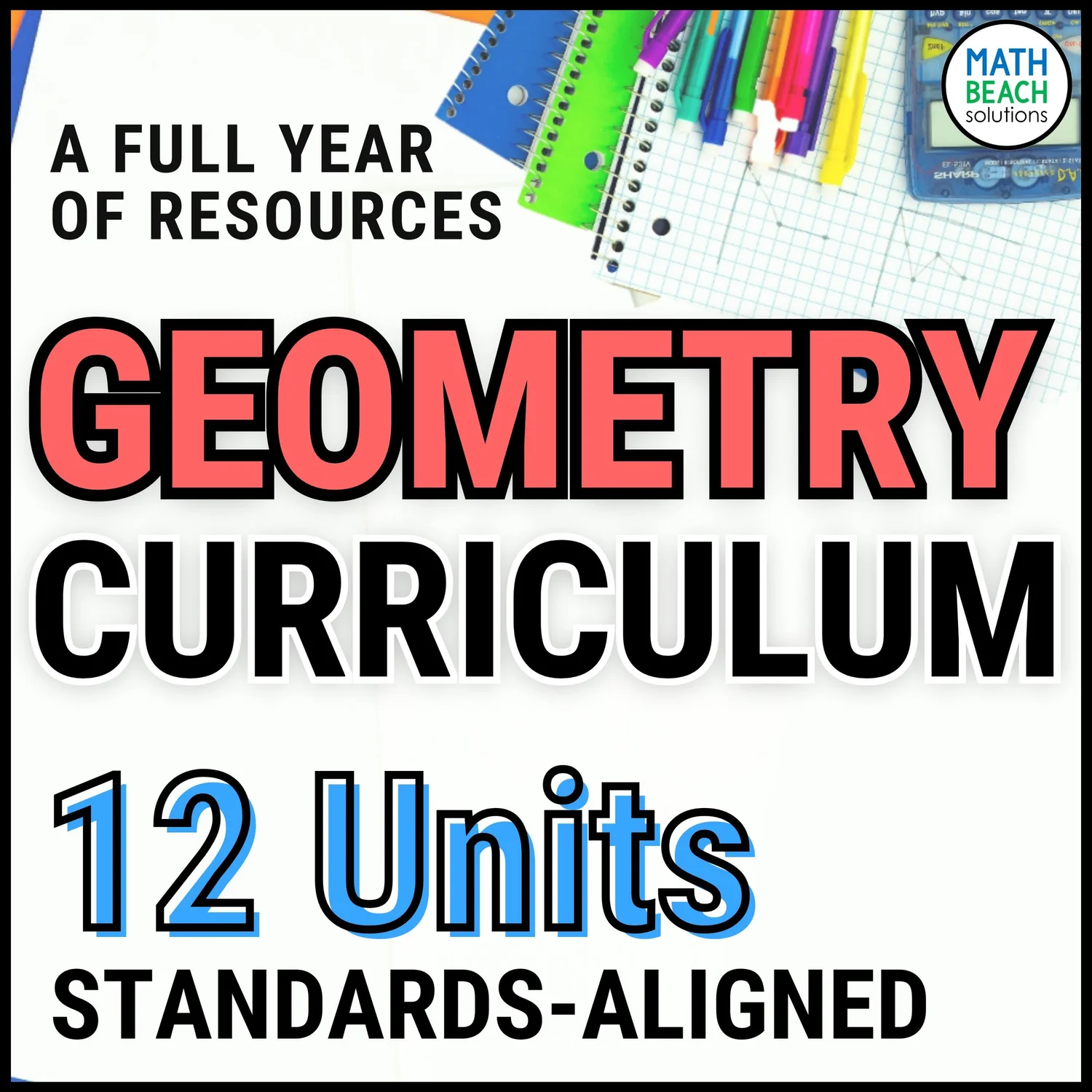 Geometry Curriculum — Math Beach Solutions