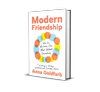 Anna Goldfarb | Friendship Expert | Enhance Your Friendships Today