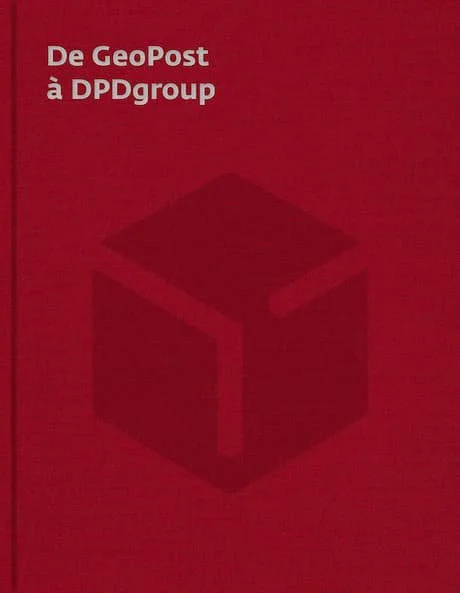 Histoires d'Entreprises - DPDgroup — histoiresdentreprises.com