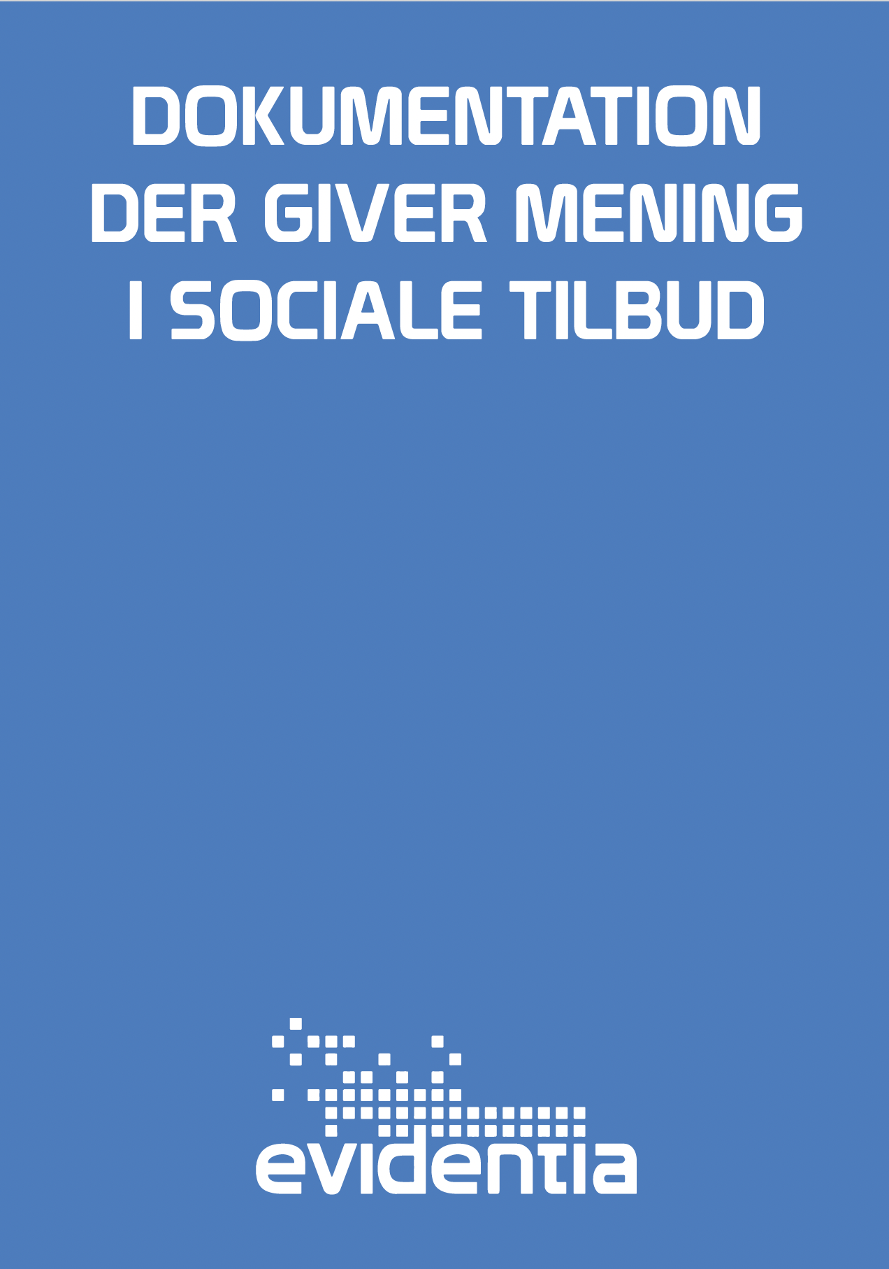 Publikationer — Evidentia