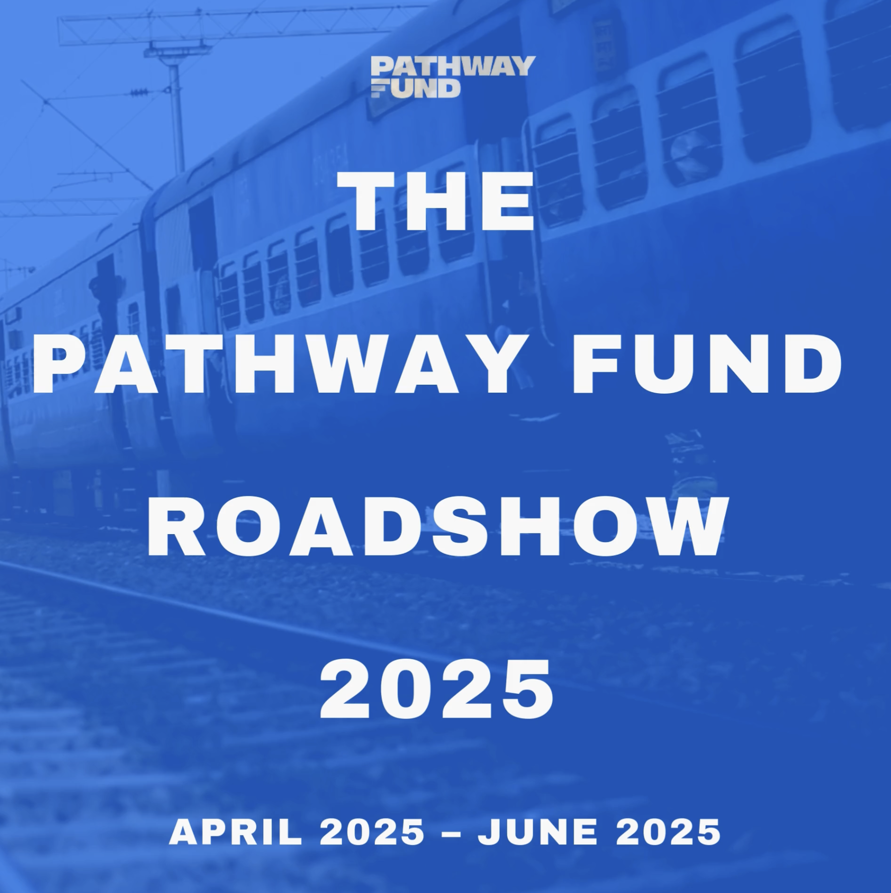 Pathway Fund Announces National Roadshow! — Pathway Fund
