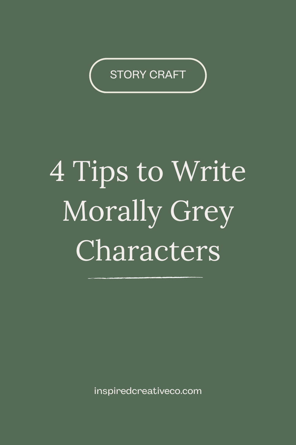 4 Tips to Write Morally Grey Characters — Inspired Creative Co.
